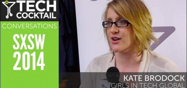Kate Brodock of Girls in Tech: There is a Place for Women Leaders in ...