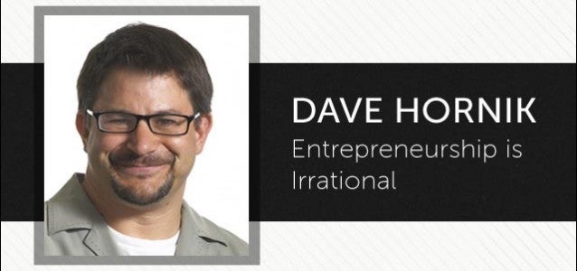 VC David Hornik: Entrepreneurship Is Irrational